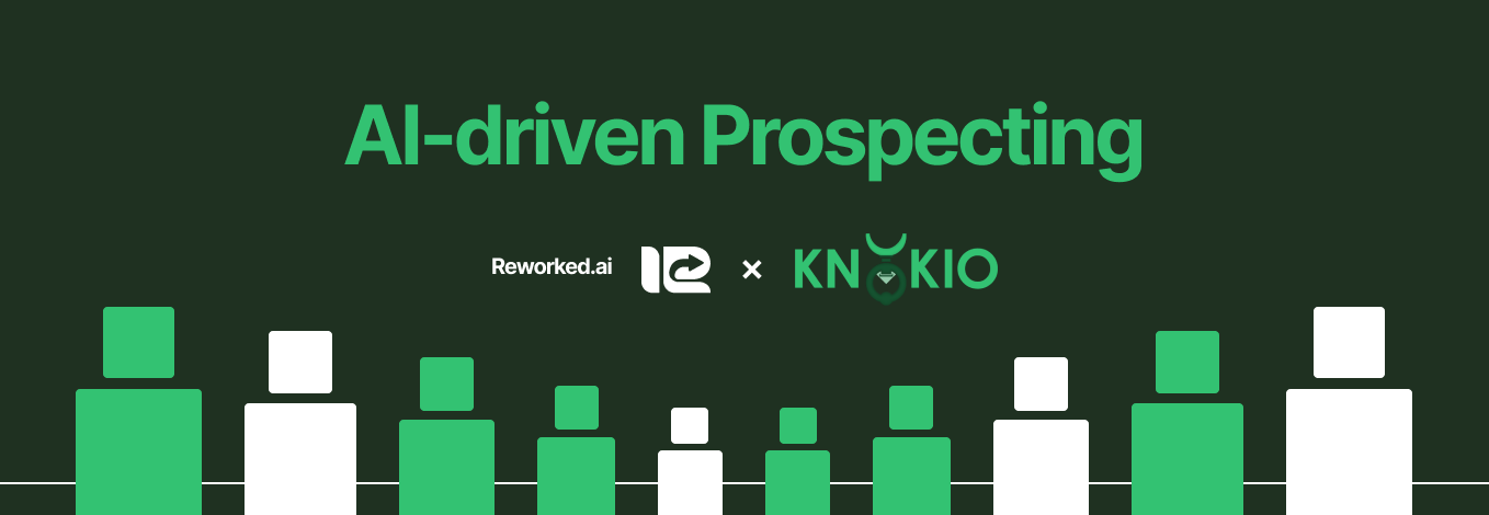 AI-driven Prospecting: Reworked.ai × Knockio User Guide